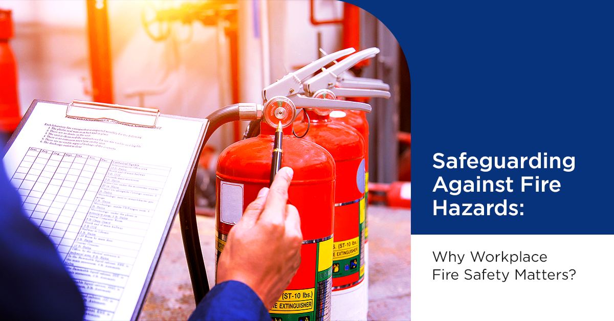 Understanding Fire Safety in Workplaces: Its Crucial Role | British ...